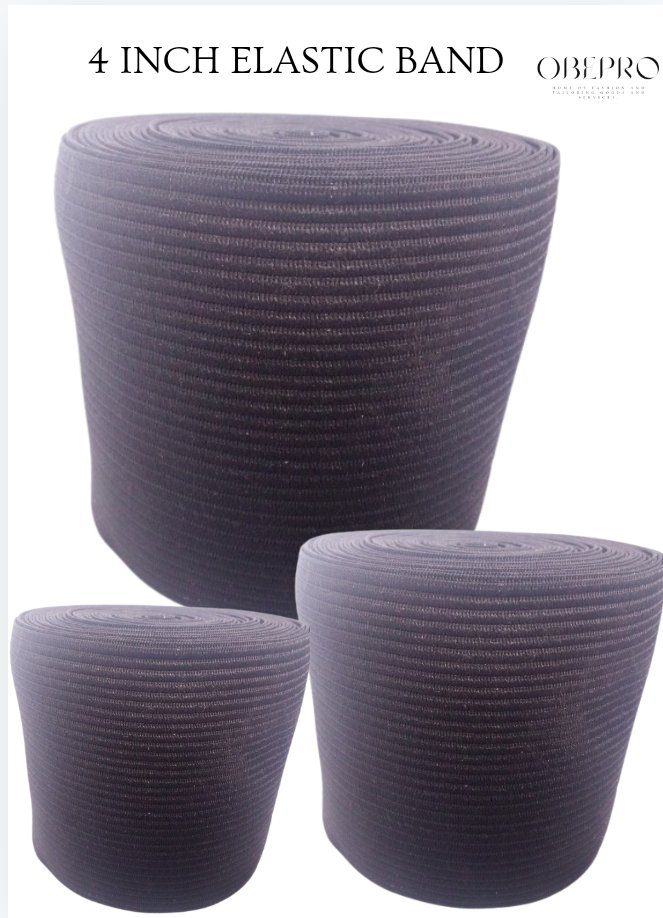 4 inch Elastic Band - Home of fashion and tailoring goods and services.